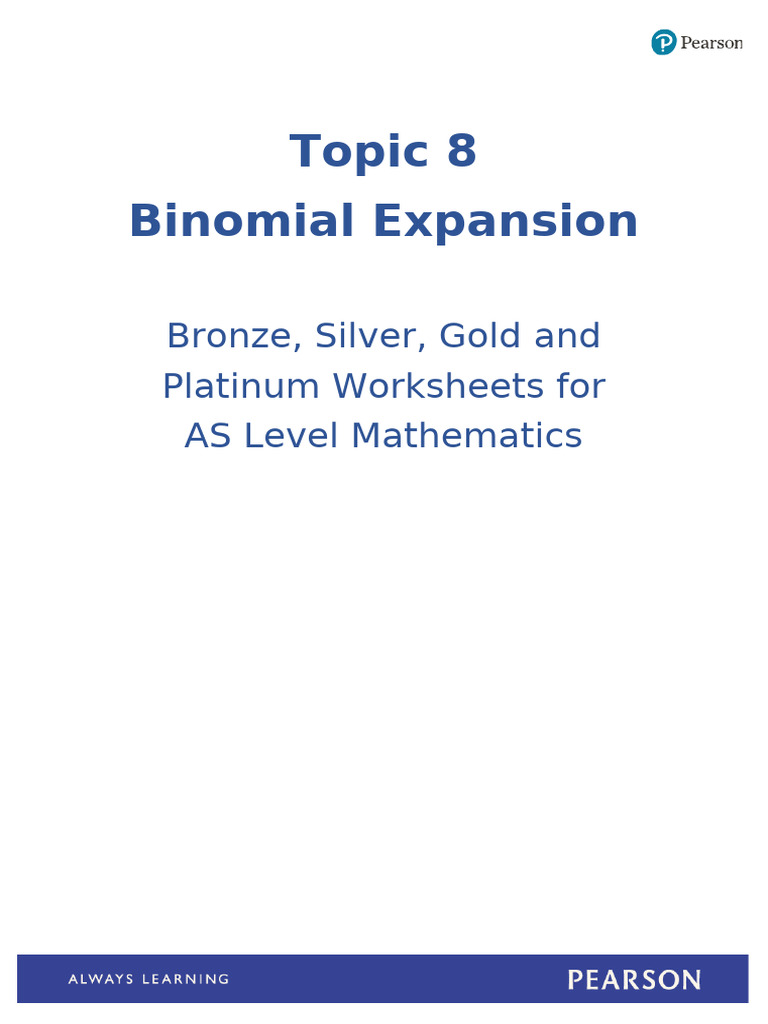 01a07 AS Pure Topic 8 Binomial Expansion BSG Worksheet | PDF | Mathematics