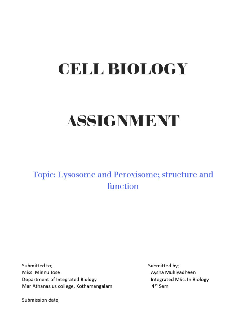 Lysosome and Peroxisome Structure and Function | PDF | Lysosome | Cell ...