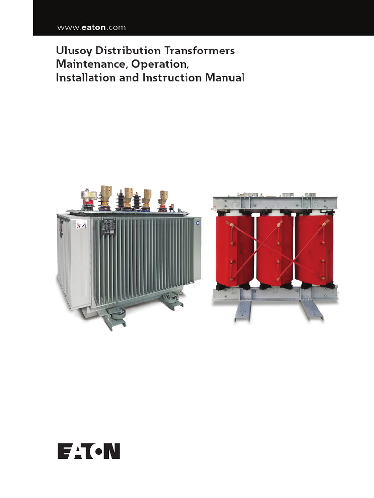 Eaton Ulusoy Transformer Manual Mn009002 en Us | PDF | Transformer ...