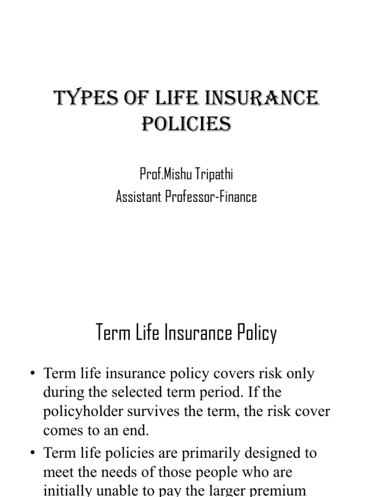 Types of Life Insurance Policies | PDF | Life Annuity | Life Insurance