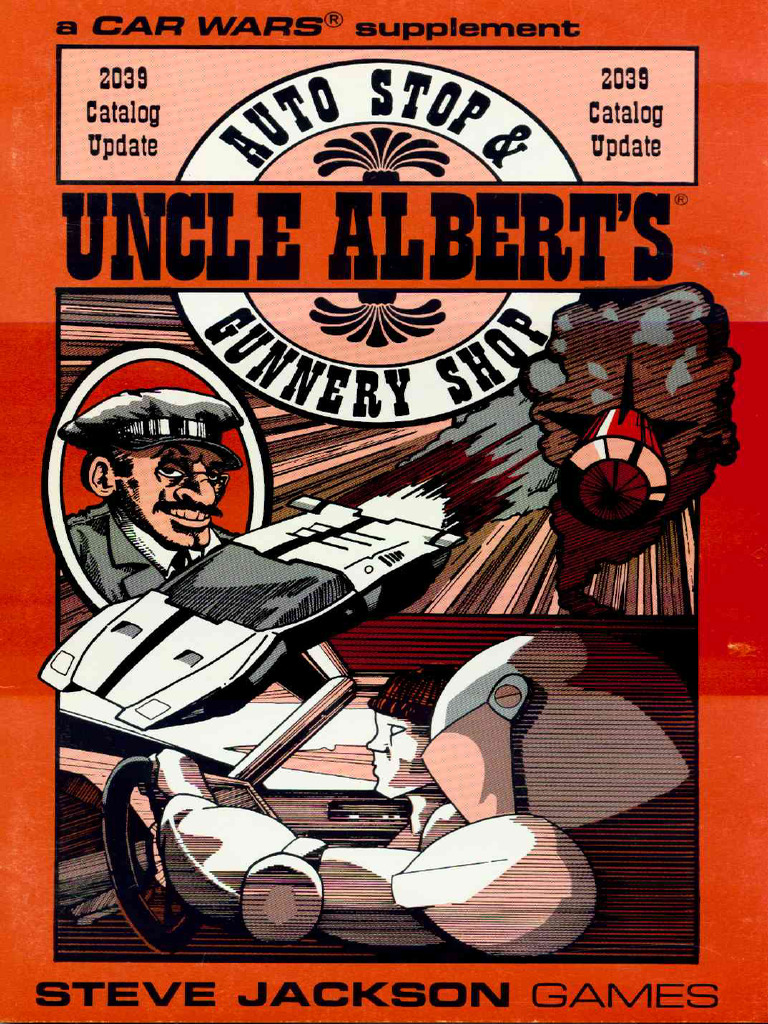 Car Wars - Uncle Albert's 2039 Catalog Update | PDF