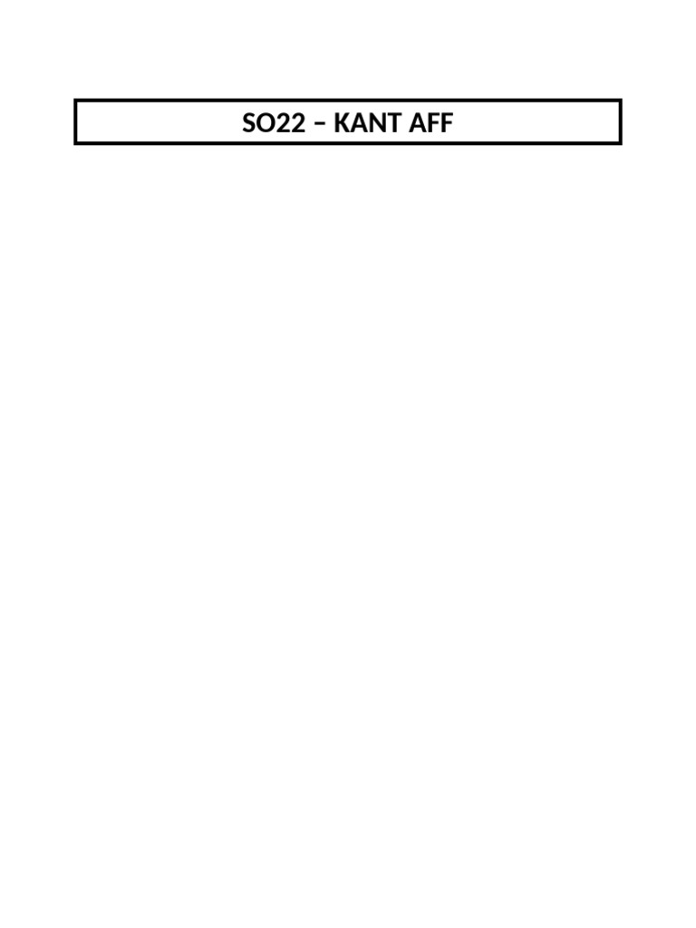 SO22 - Kant Aff File | PDF | Immanuel Kant | Empathy