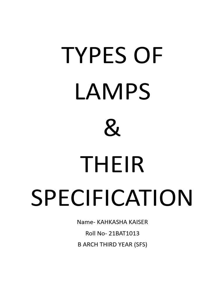 TYPES OF Lamps | PDF | Incandescent Light Bulb | Fluorescent Lamp