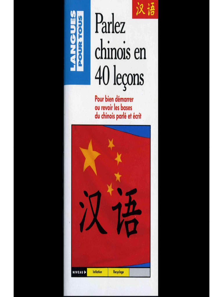 Langues Pour Tous - Parlez Chinois en 40 Leçons | PDF