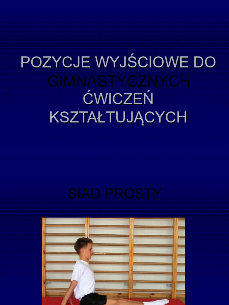 Pozycje Wyjściowe Do Ćwiczeń Przentacja | PDF