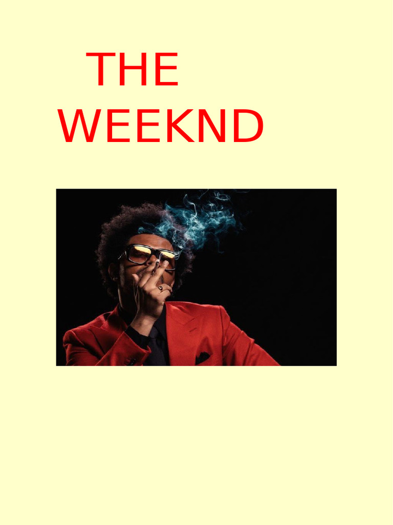 Historia y carrera de The Weeknd | PDF | Industria de la música ...