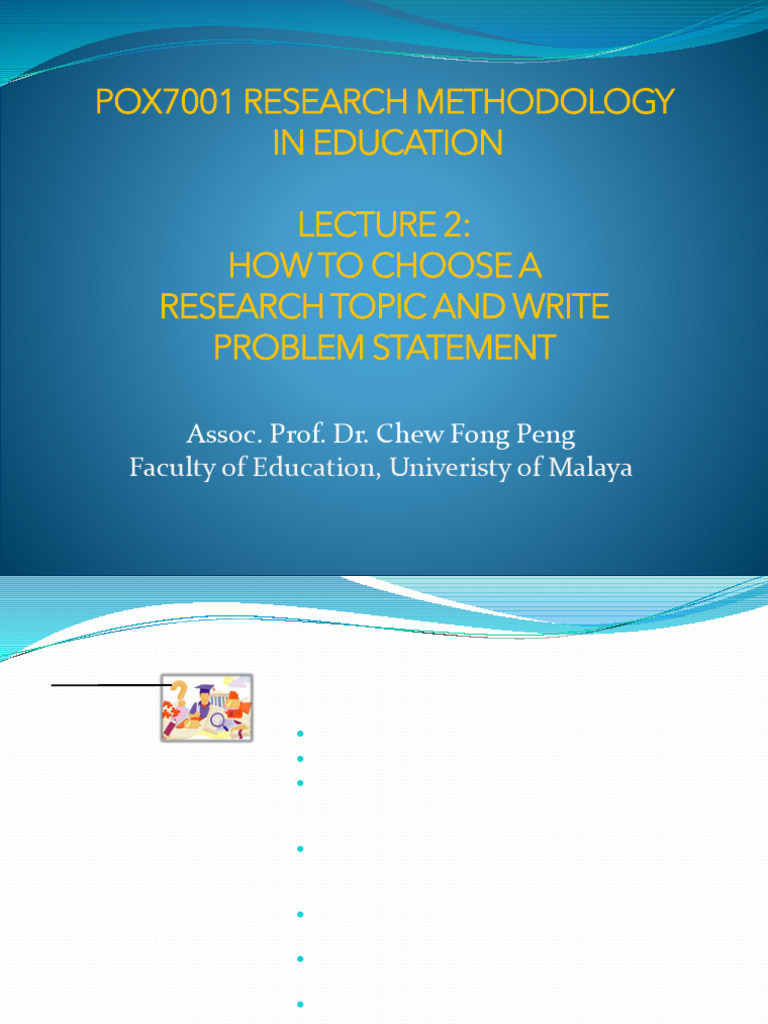 L2_Choosing a Research Topic & Problem Statement | PDF | Methodology ...