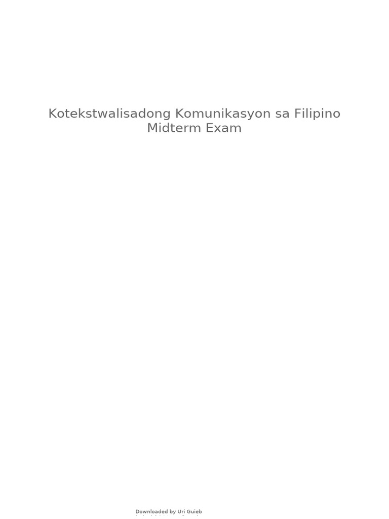 Kotekstwalisadong Komunikasyon Sa Filipino Midterm Exam | PDF