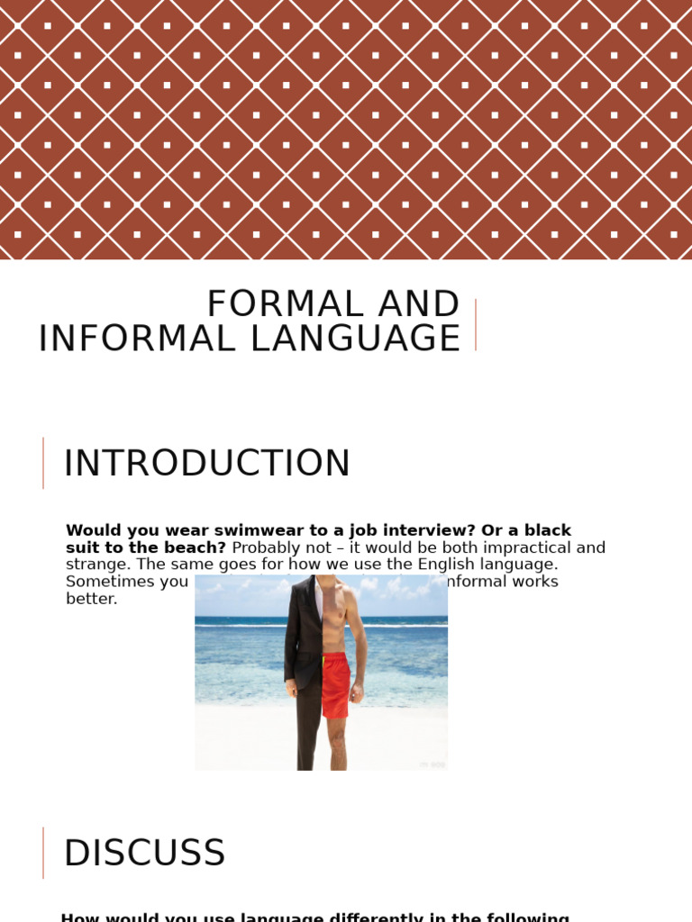 FORMAL AND INFORMAL LANGUAGE | PDF | English Language | Subject (Grammar)