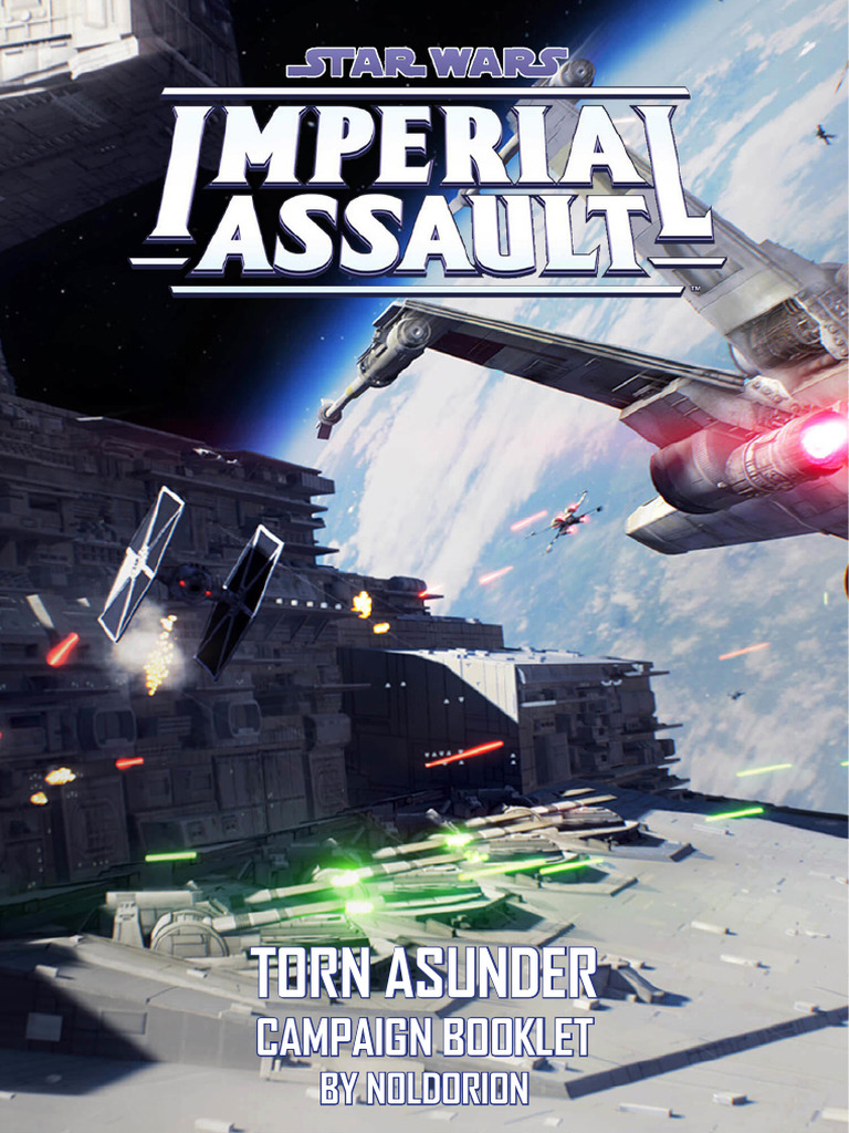 Imperial Assault: Torn Asunder Campaign | PDF | Cruiser | Princess Leia