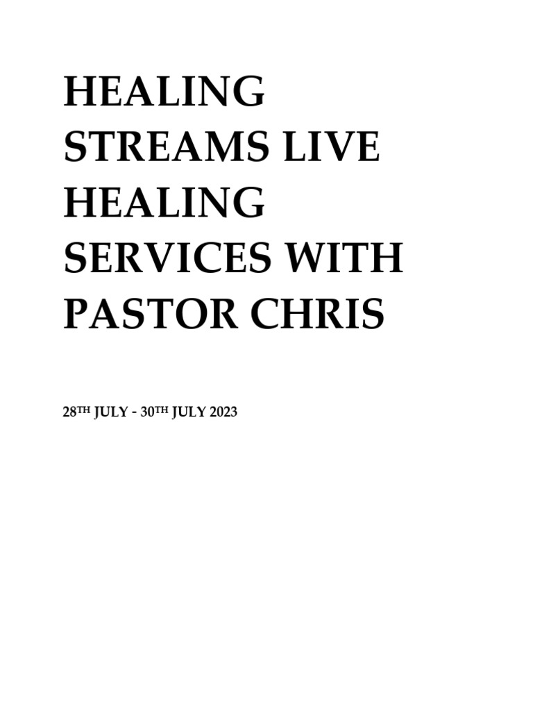 Healing Streams with Pastor Chris | PDF | Jesus | The Gospel