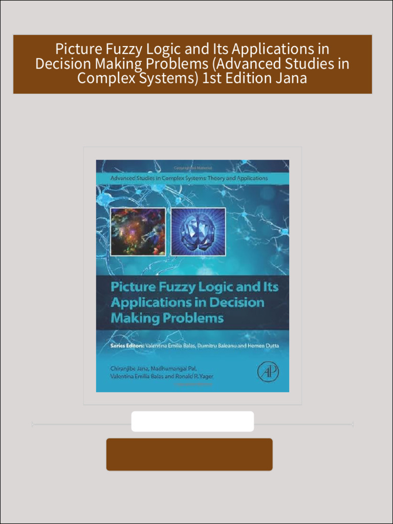 Download full Picture Fuzzy Logic and Its Applications in Decision ... Download full Picture Fuzzy Logic and Its Applications in Decision ...