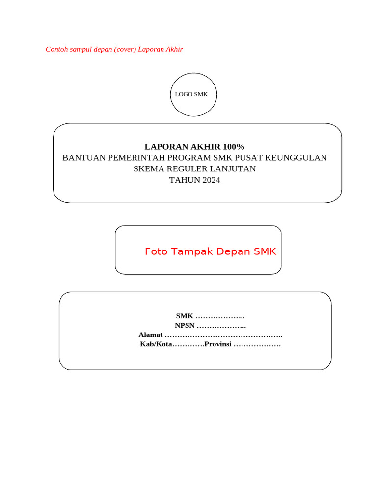 Format Laporan 100 - SMK PK Skema Reguler Lanjutan-2024 | PDF