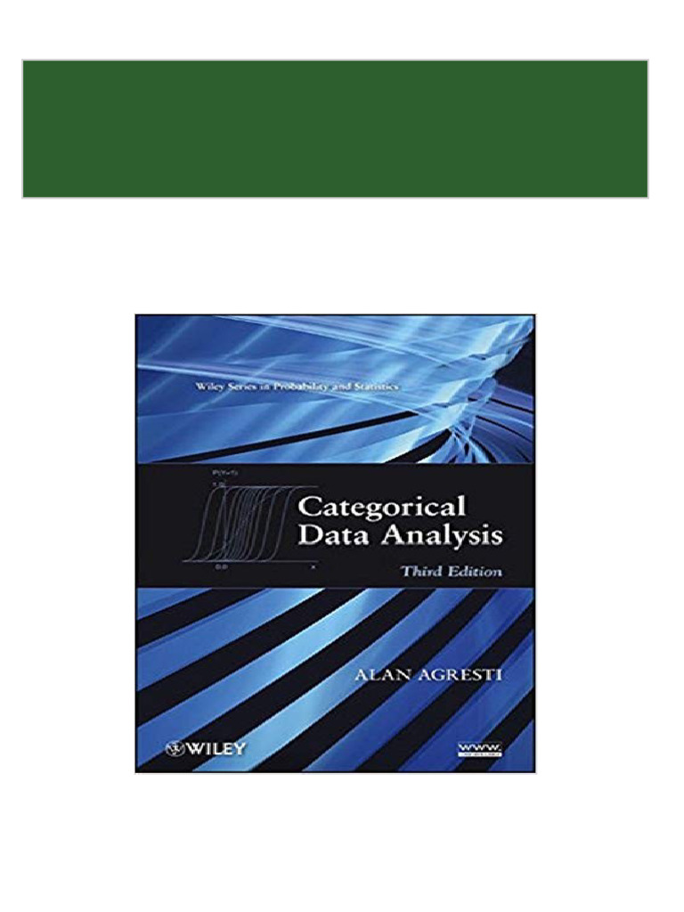 [FREE PDF sample] (Original PDF) Categorical Data Analysis 3rd Edition ...