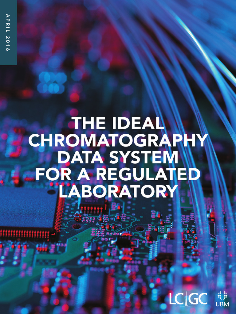 The-ideal-chromatography-data-system-for-a-regulated-laboratory | PDF | Computer File | High ...