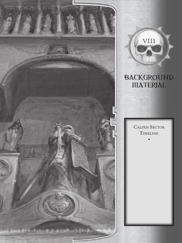 Calixis Sector Historical Timeline | PDF | Crusades | Inquisition