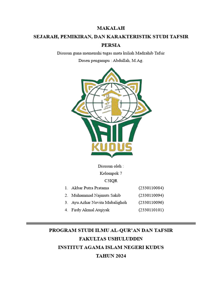 Sejarah, Pemikiran, Dan Karakteristik Studi Tafsir Persia - Madzahib Tafsir Kel. 7 (Akbar, Sakib ...