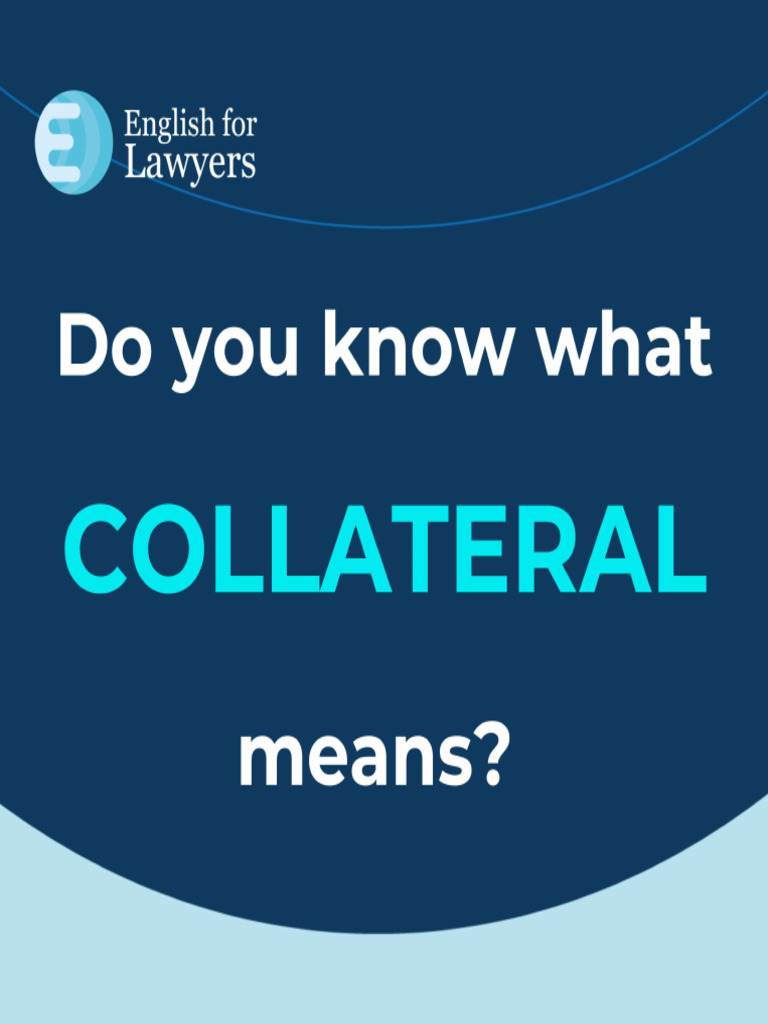 Do_you_know_what_collateral_means__1725890651 | PDF
