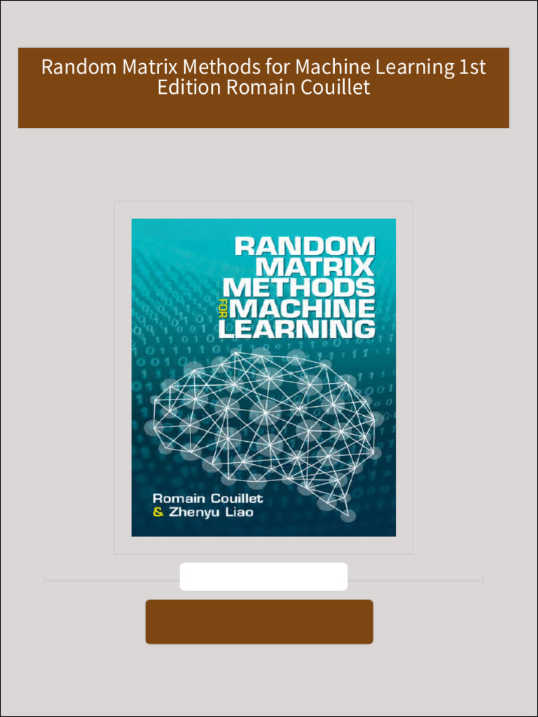 Complete Download Random Matrix Methods for Machine Learning 1st ... Complete Download Random Matrix Methods for Machine Learning 1st ...