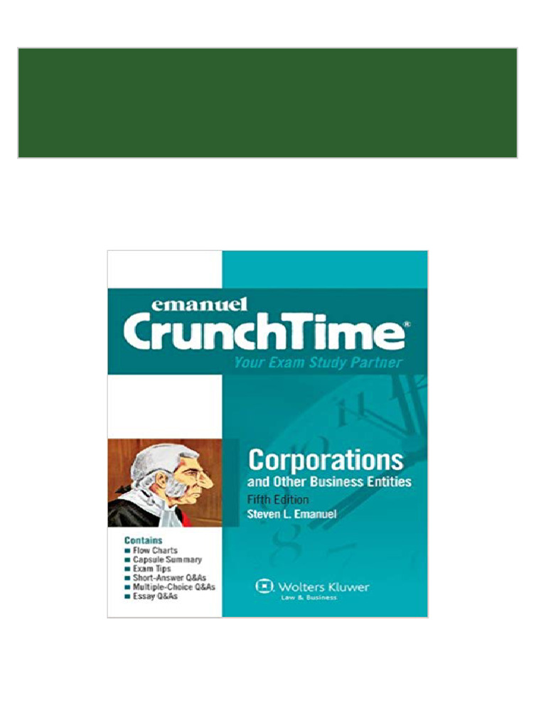 Complete (Ebook PDF) Emanuel CrunchTime For Corporations and Other ...