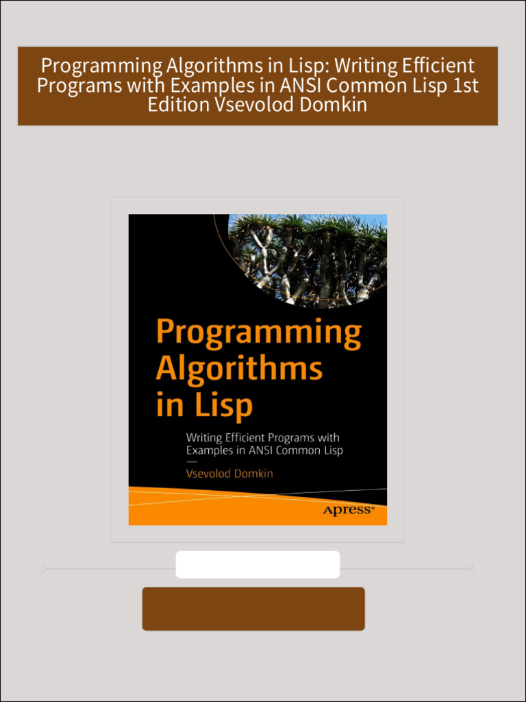 Where can buy Programming Algorithms in Lisp: Writing Efficient ... Where can buy Programming Algorithms in Lisp: Writing Efficient ...