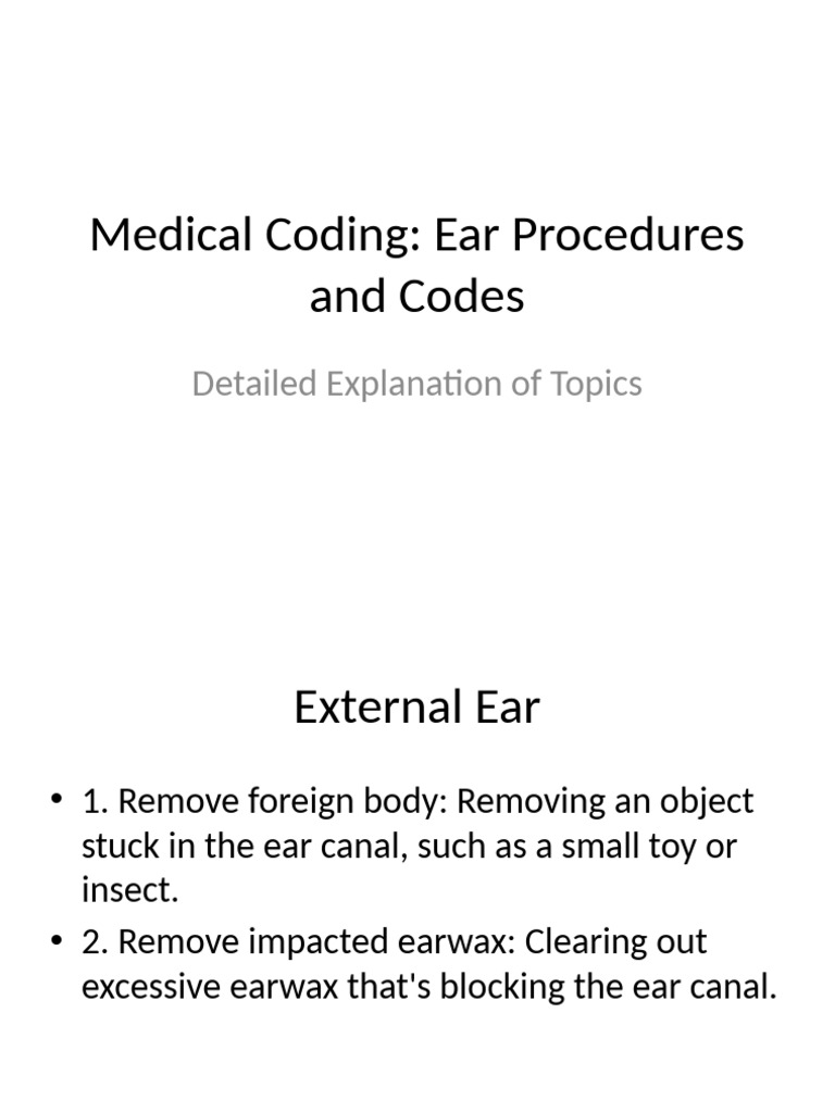 Ear Procedures & Medical Coding Guide | PDF