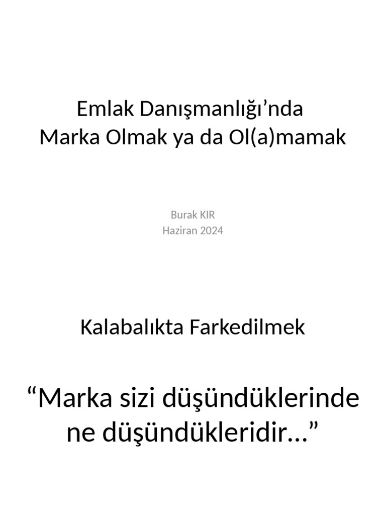Emlak Danışmanlığı'nda Marka Olmak Ya Da Ol (A) Mamak | PDF