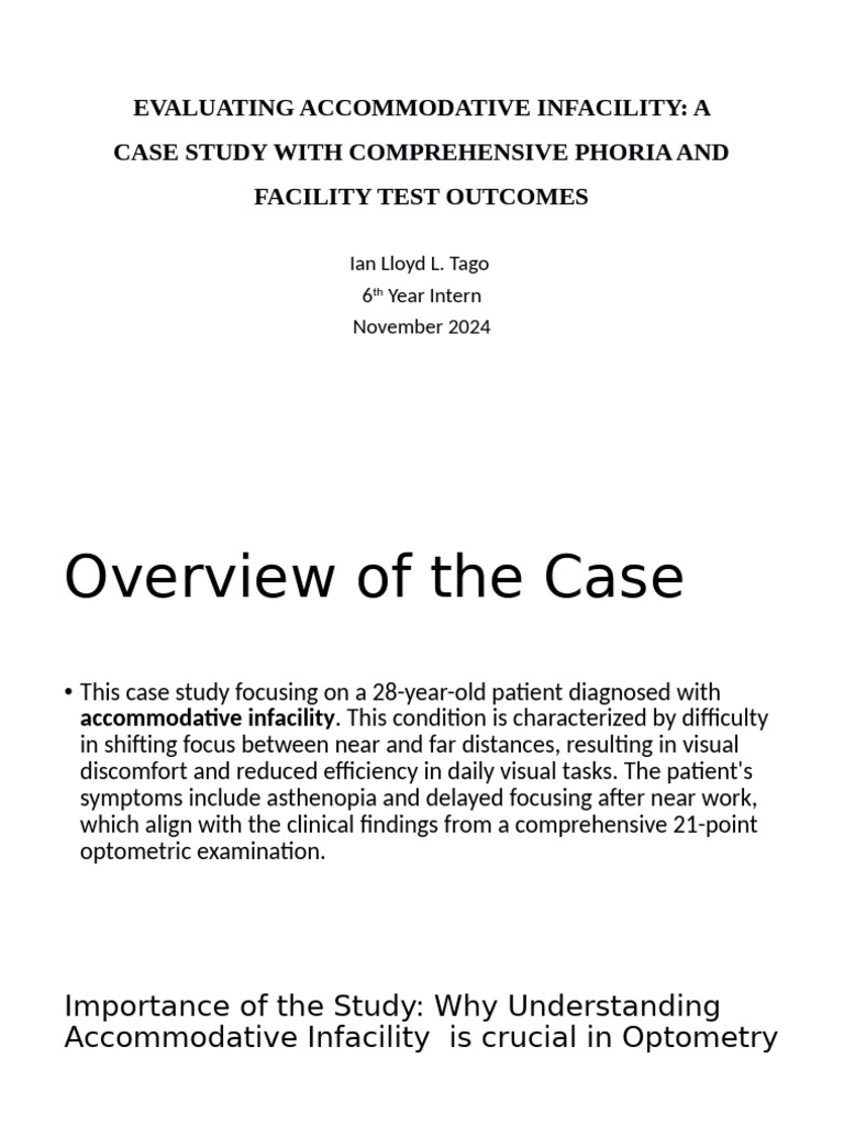 Case Study 3 Evaluating Accommodative Infacility | PDF | Visual Acuity ...