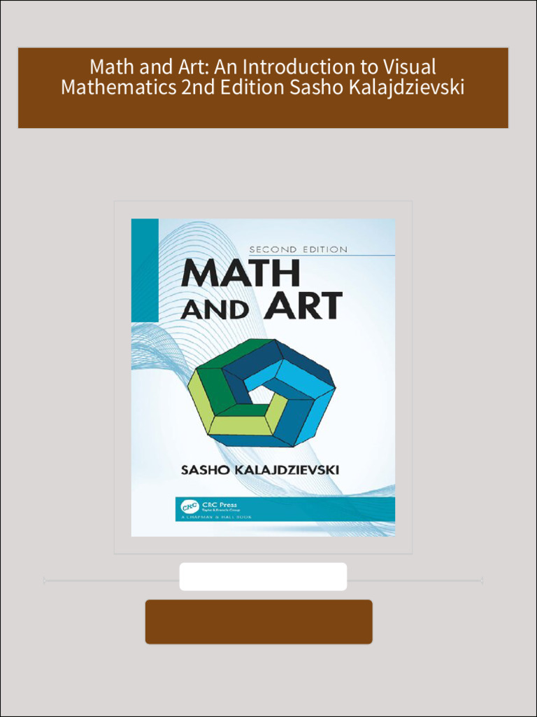 Full download Math and Art: An Introduction to Visual Mathematics 2nd ... Full download Math and Art: An Introduction to Visual Mathematics 2nd ...