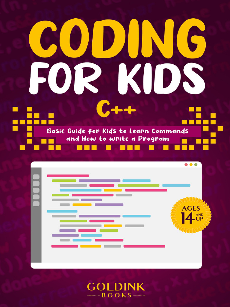 Coding for Kids C Basic Guide for Kids to Learn Commands and How to ... Coding for Kids C Basic Guide for Kids to Learn Commands and How to ...