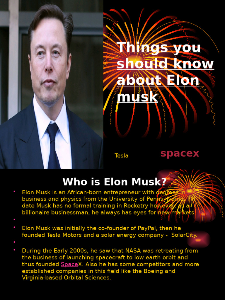 Things You Should Know Ab.9639183.Powerpoint | PDF | Elon Musk | Space X