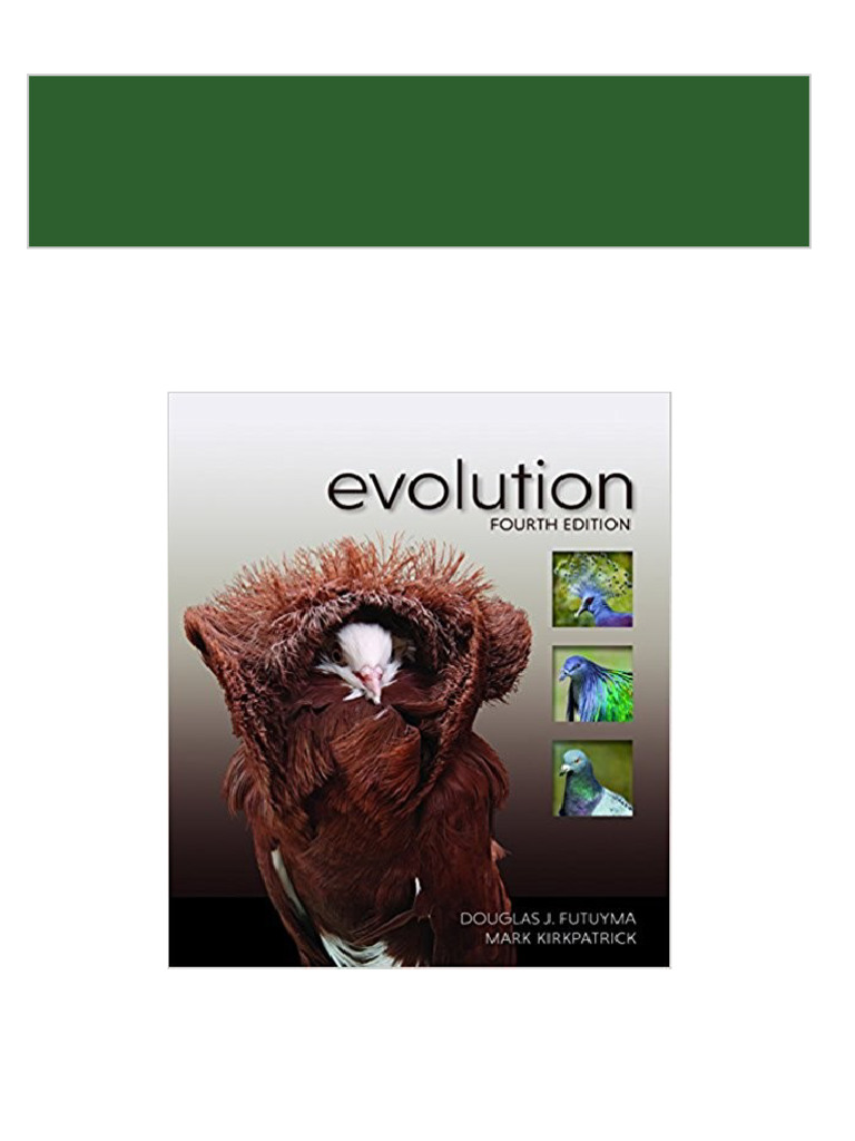 Evolution, 4th Edition by Futuyma, Douglas 2024 Scribd Download | PDF ...