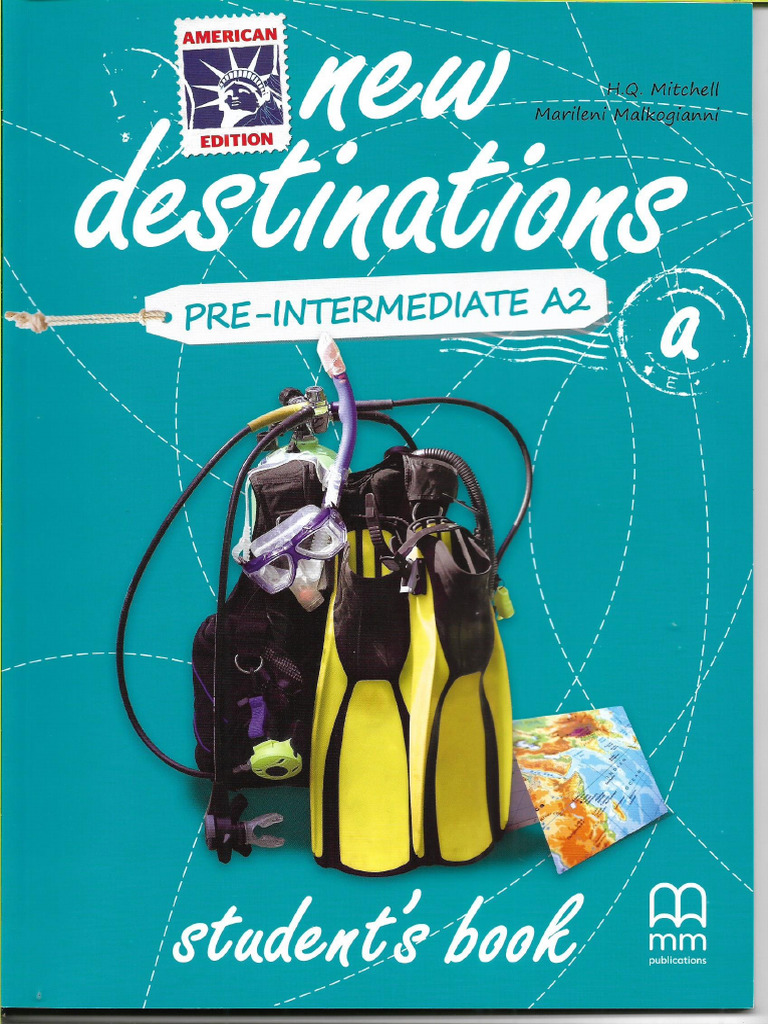 New Destinations Pre Intermediate A2 Student S Book | PDF