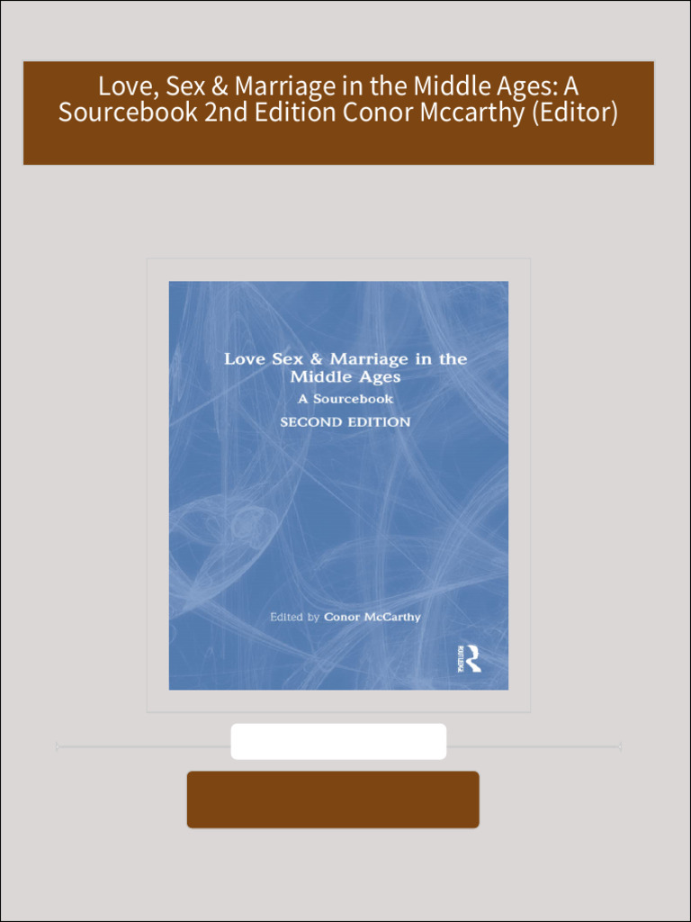 Instant Download Love, Sex & Marriage in the Middle Ages: A Sourcebook ... Instant Download Love, Sex & Marriage in the Middle Ages: A Sourcebook ...