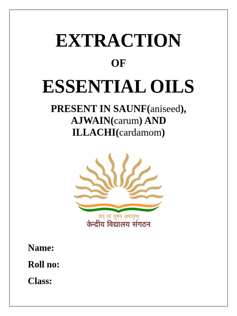Project on Extraction of Essential Oils | PDF | Essential Oil | Fennel