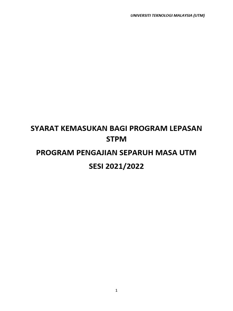 Syarat Kemasukan Bagi Program Lepasan STPM Sesi 20212022 | PDF