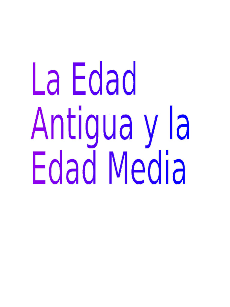 Edad antigua y Edad media | PDF