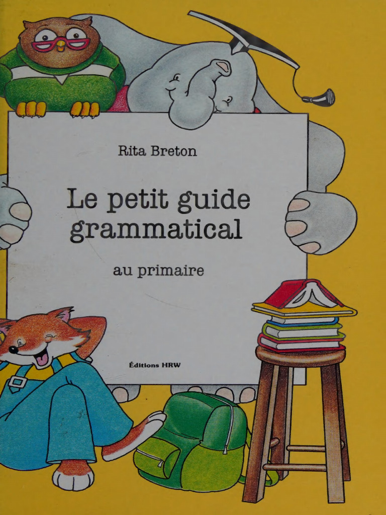 Le Petit Guide Grammatical Au Primaire | PDF | Phrase | Sujet (Grammaire)