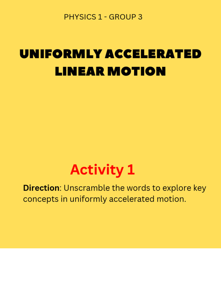 Uniformly Accelerated Motion Concepts | PDF | Acceleration | Velocity