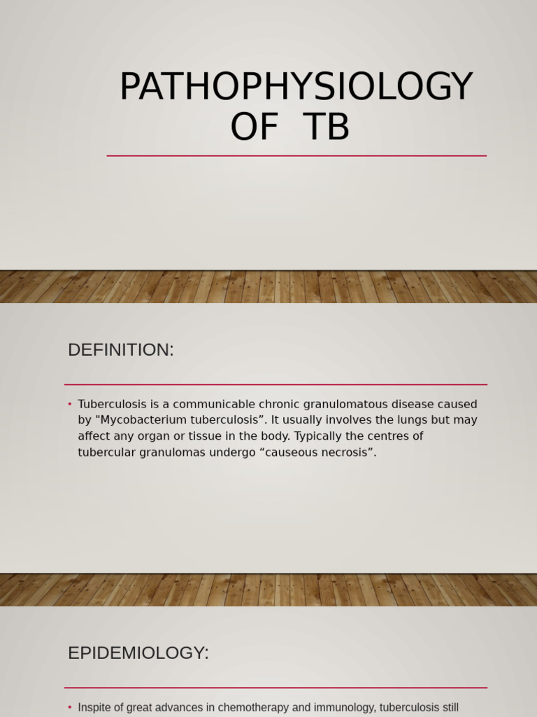Pathophysiology of TB | PDF | Tuberculosis | Mycobacterium