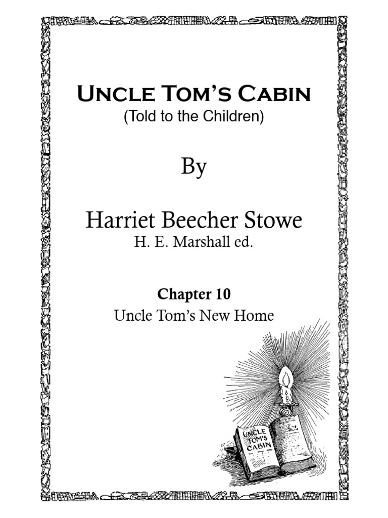 Uncle Toms Cabin Chapter 10 Uncle Toms New Home | PDF | Uncle Tom's Cabin