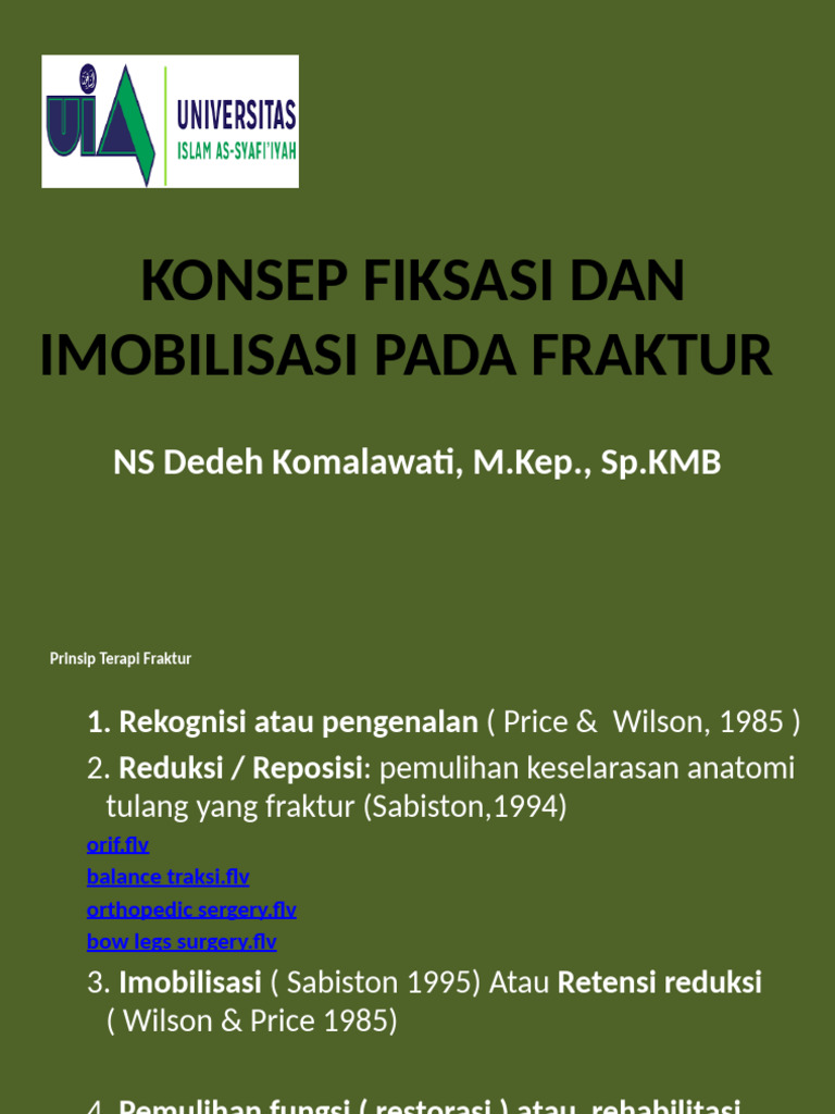 ASYAFIIYAH FIKSASI & IMOBILISASI | PDF