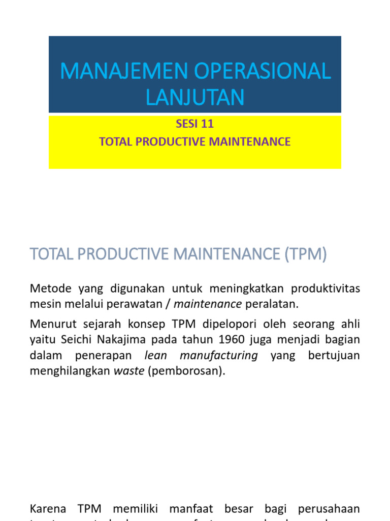 Mol Sesi 11 Total Productive Maintanance 28tpm 29 1 | PDF