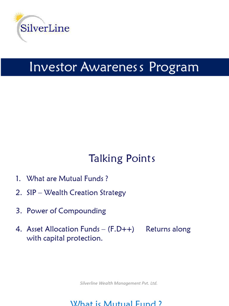 Silverline Investor Awarness Program - April'17-Ilovepdf-Compressed | PDF | Mutual Funds | Investing