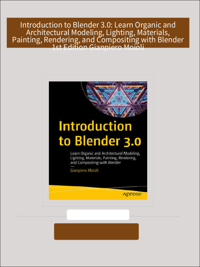 Full download Introduction to Blender 3.0: Learn Organic and ... Full download Introduction to Blender 3.0: Learn Organic and ...