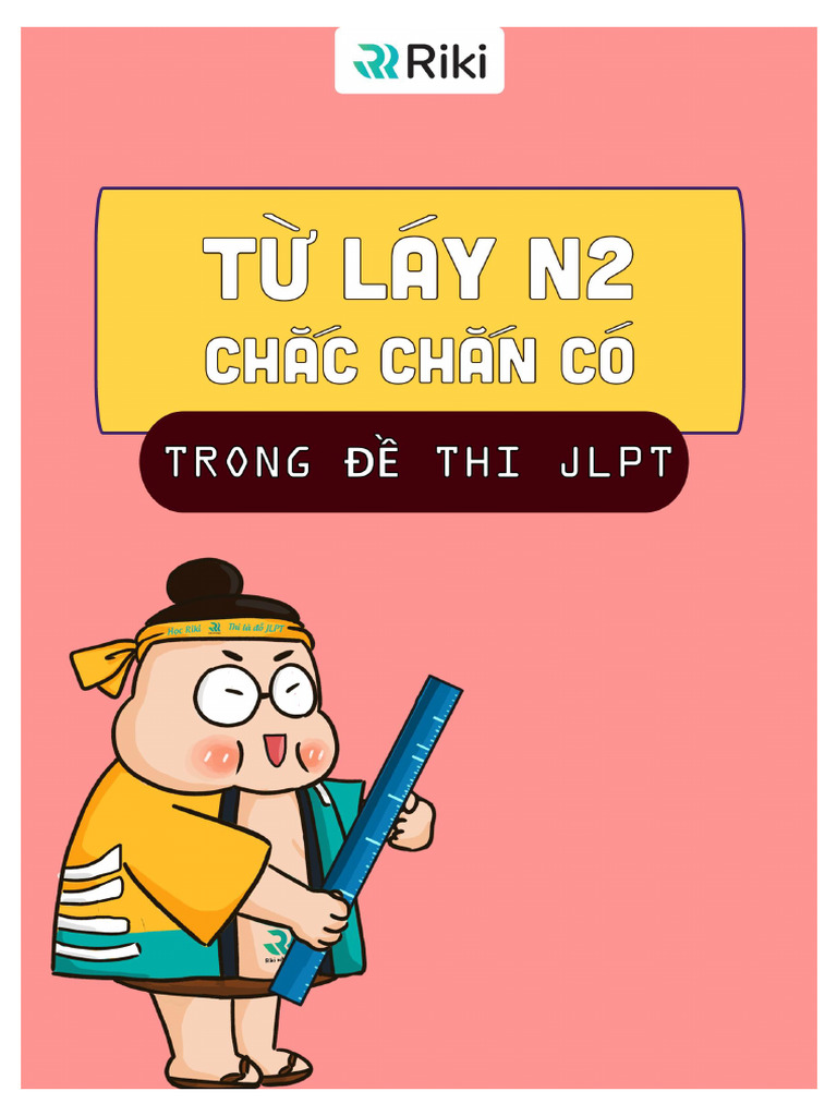 11. Riki- Tổng Hợp Từ Láy Đề Thi Jlpt n2 | PDF