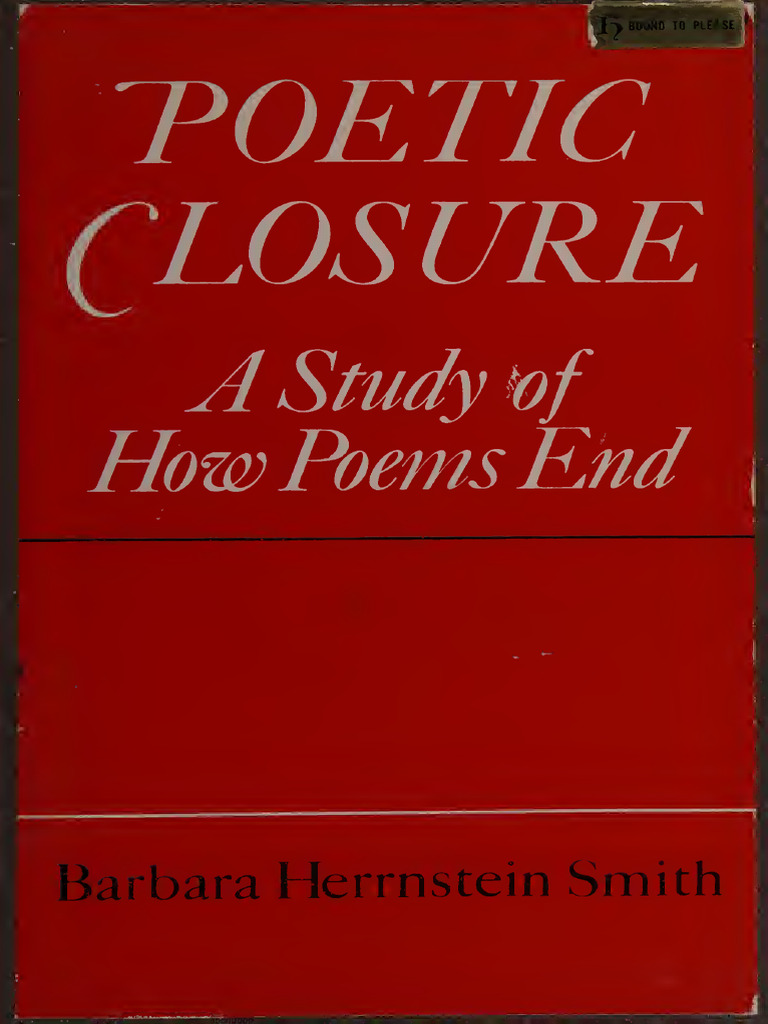 Poetic Closure A Study of How Poems End (Barbara Herrnstein Smith) (Z ...
