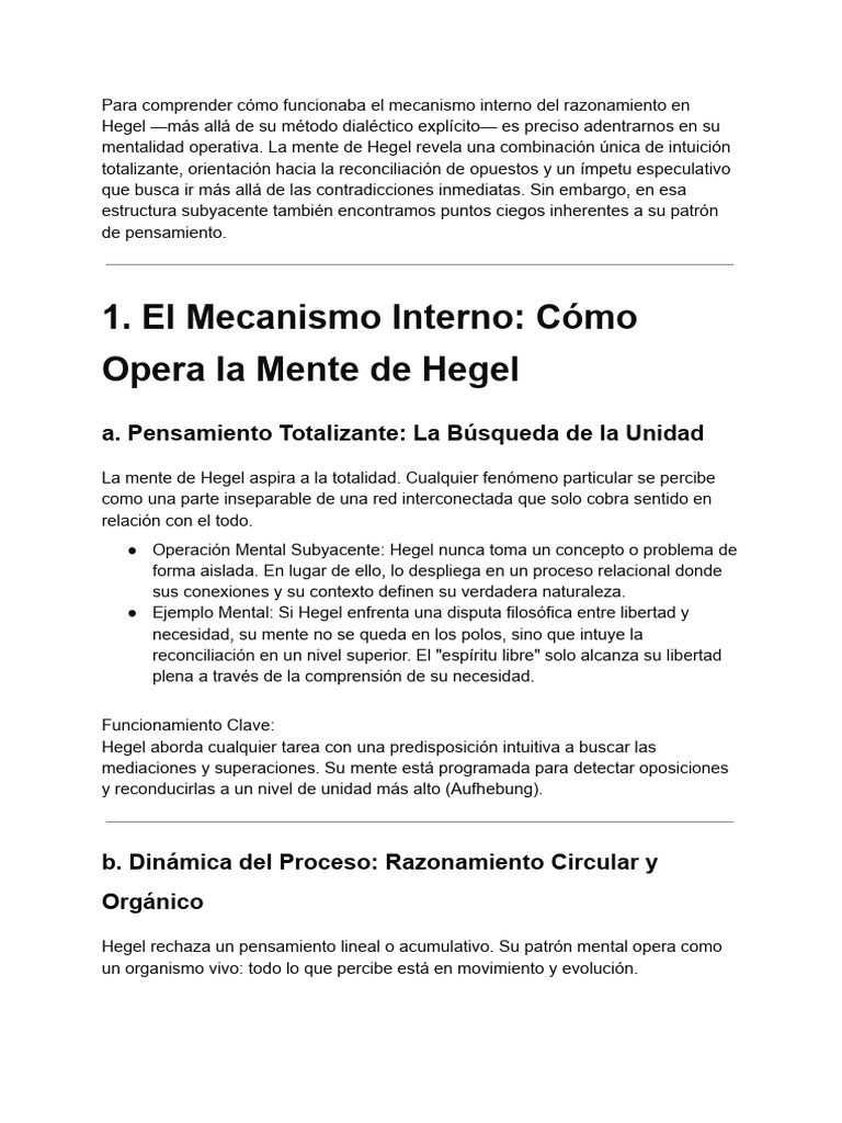 Para comprender cómo funcionaba el mecanismo interno del razonamiento en Hegel —más allá de su ...