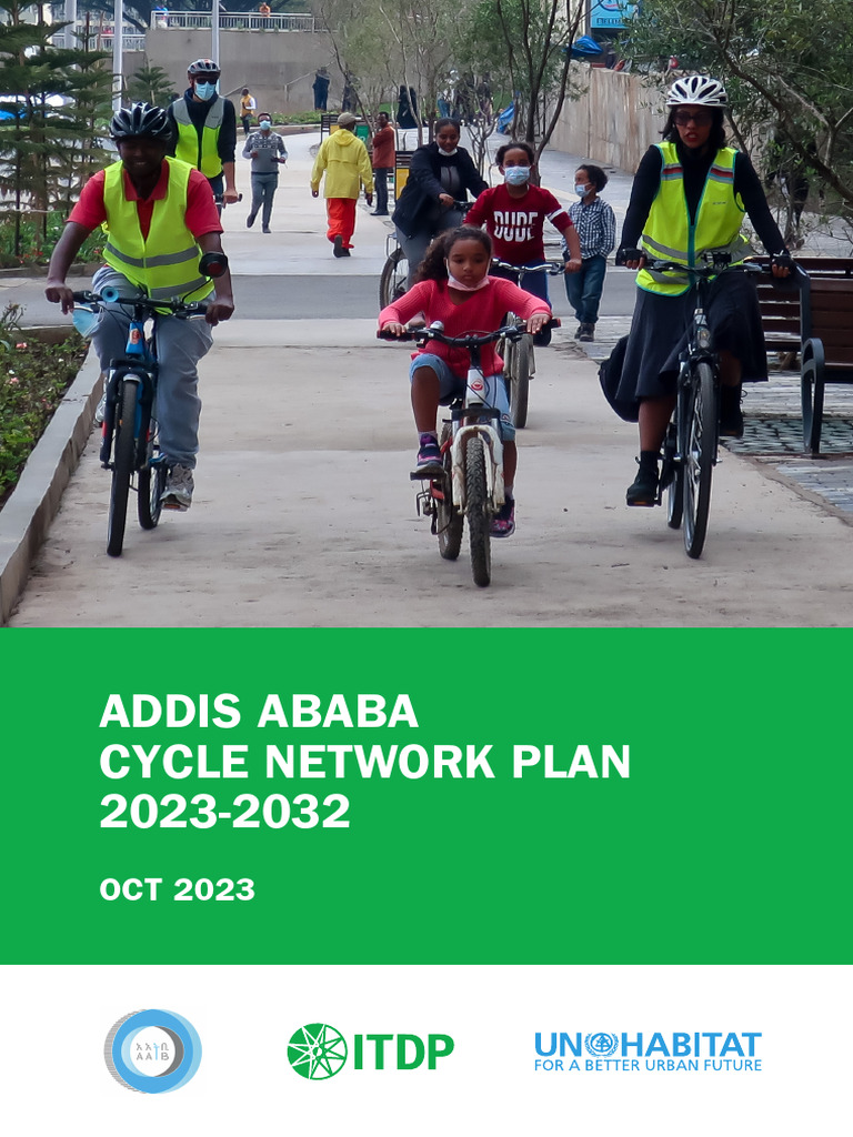 Addis Ababa Cycle Network Plan 2023 2032 231026 | PDF | Cycling ...
