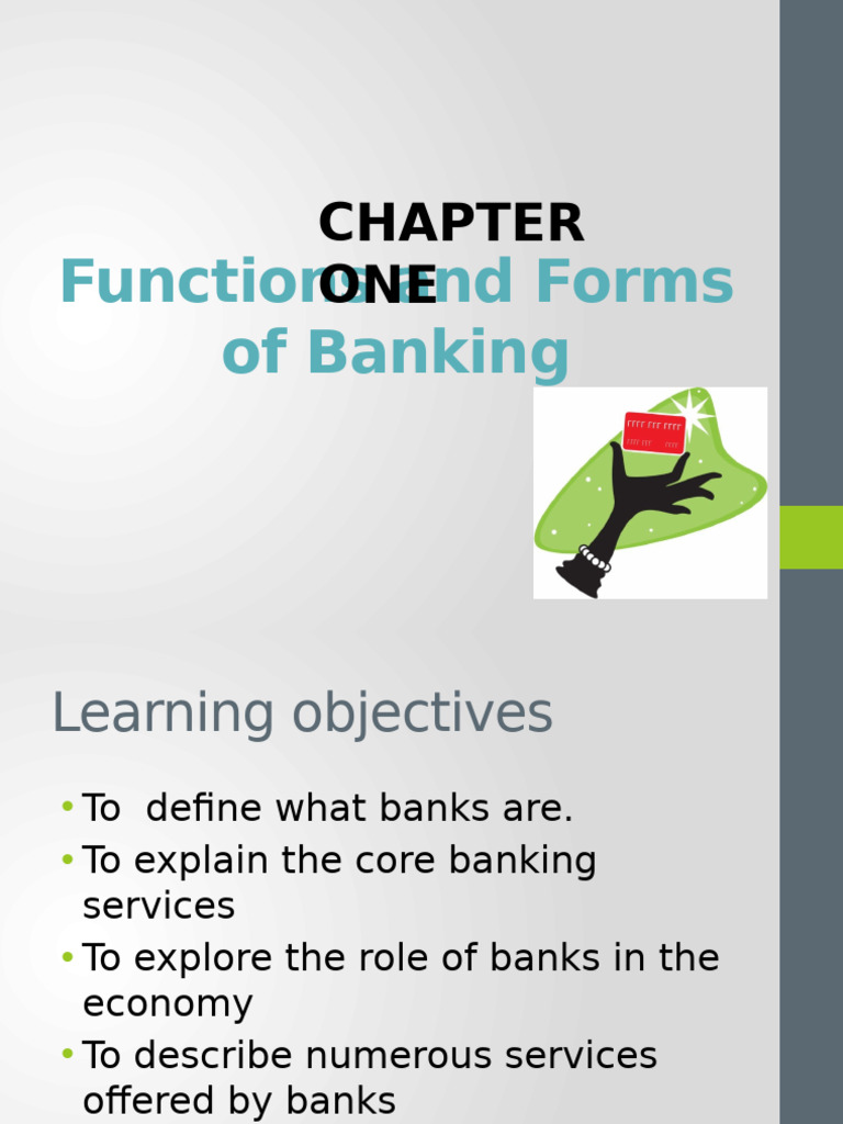 CH 01 Functions and Forms of Banking | PDF | Banks | Deposit Account